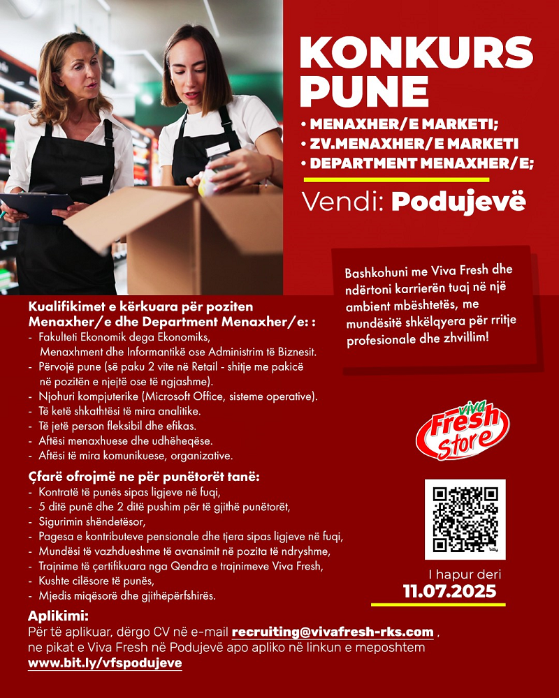 Menaxher/e Marketi, Zv.Menaxher/e Marketi, Department Menaxher/e - Podujevë